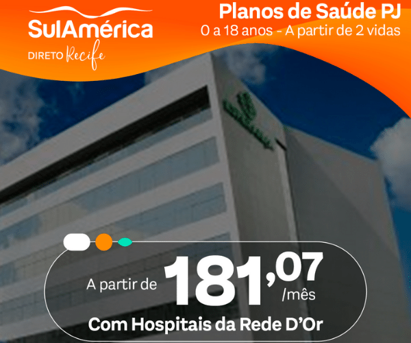 Plano de Saúde SulAmérica Recife | Tabela de preços 2022